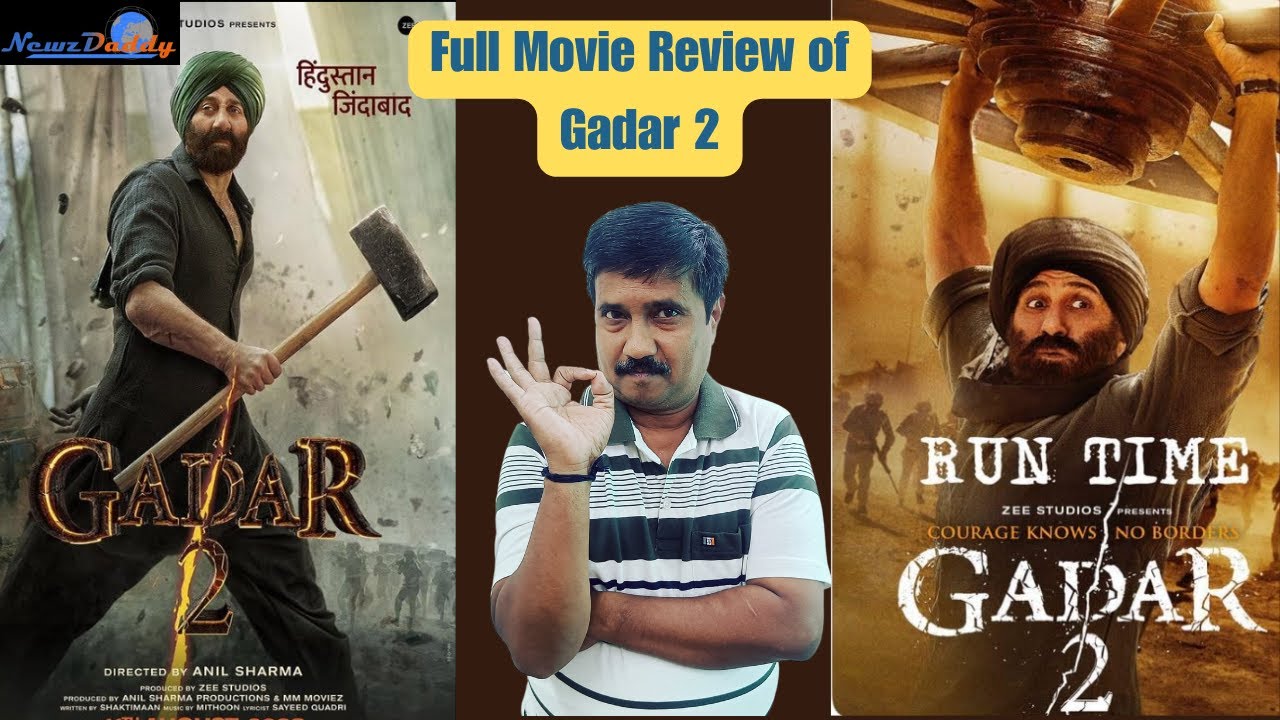 Review of Gadar 2 | Gadar 2 movie review | "Gadar"2 Review | Newzdaddy ...