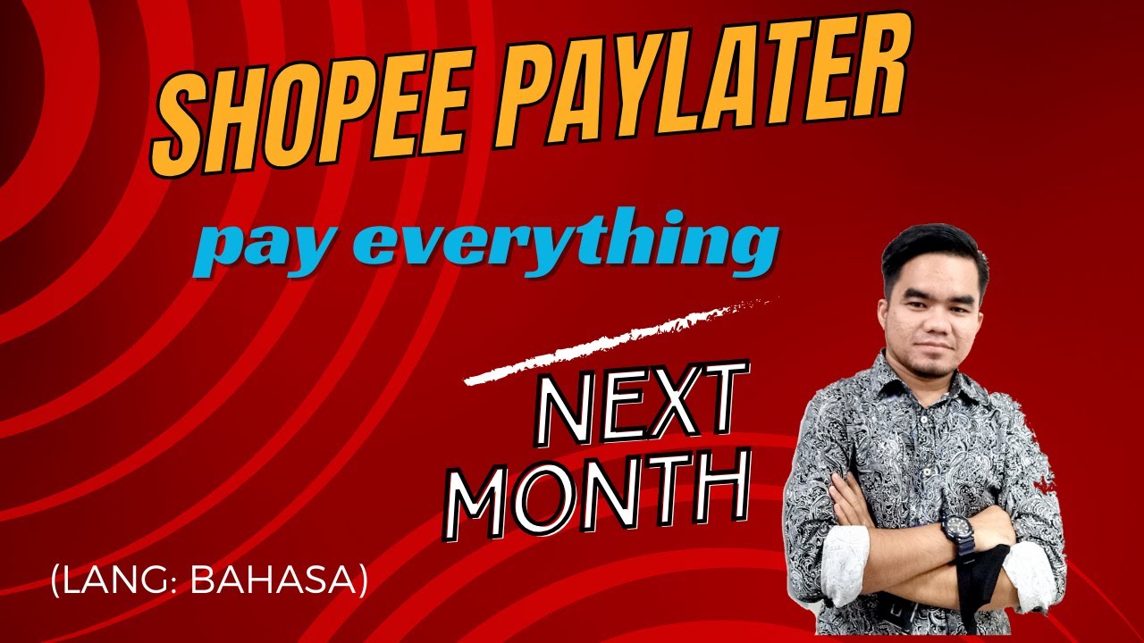 Cara Bayar Bill Gunakan Shopee Pay later Pakai dahulu Bayar Kemudian ...
