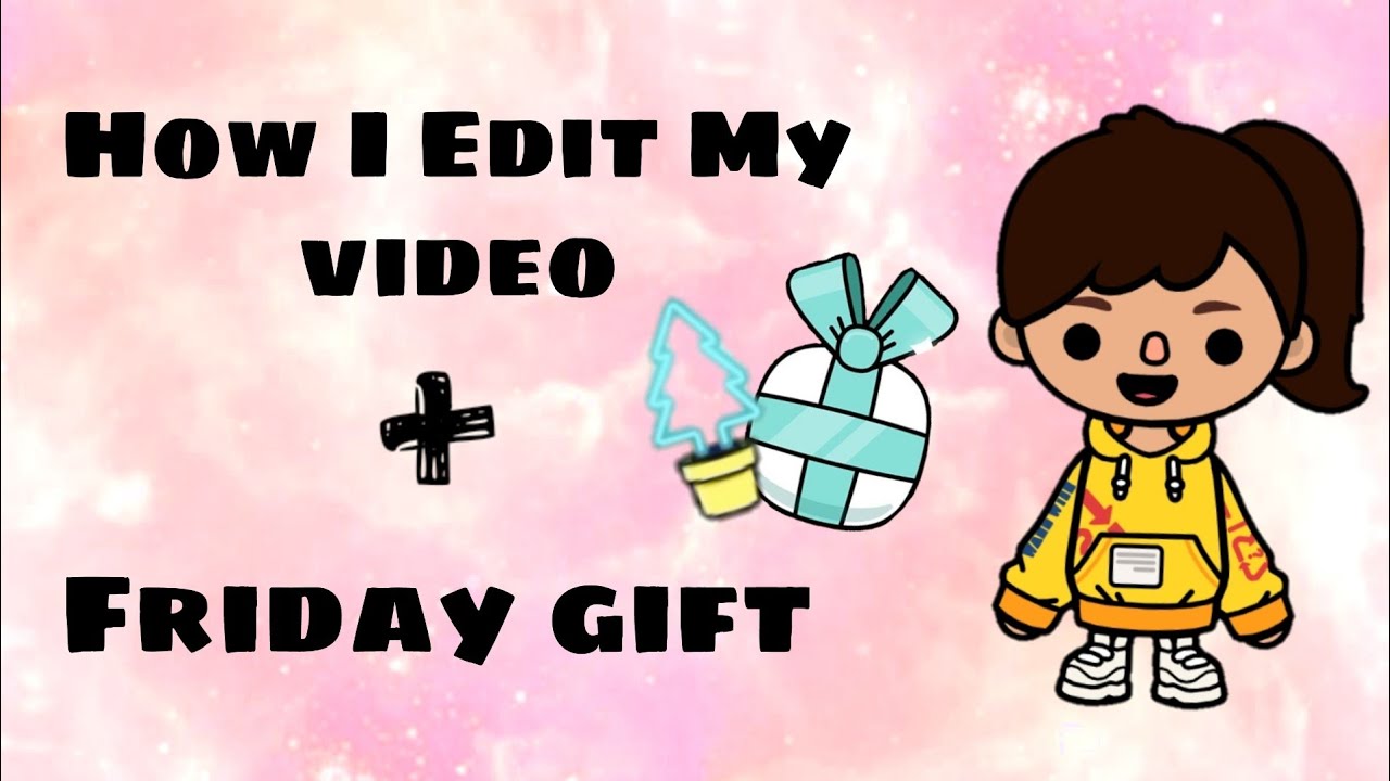 How I Edit my video | Toca pinky | Toca Boca - YouTube