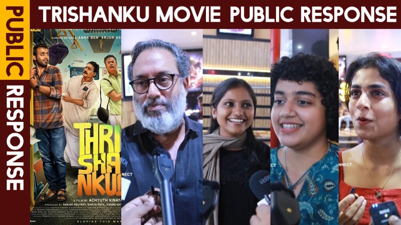 TRISHANKU MOVIE PUBLIC RESPONSE | PUBLIC REVIEW | ARJUN ASHOKAN - YouTube