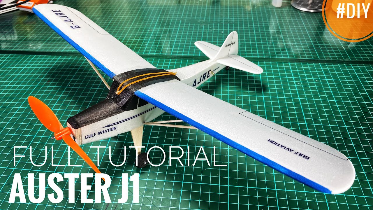Full Tutorial Build Auster J1 Free Flight Rubber Powered - YouTube