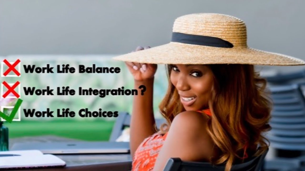 Work-Life CHOICES vs. Work-Life BALANCE! - YouTube