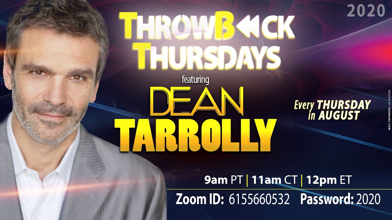 Throwback Thursdays featuring Mr. Dean Tarrolly! (Aug 20) - YouTube