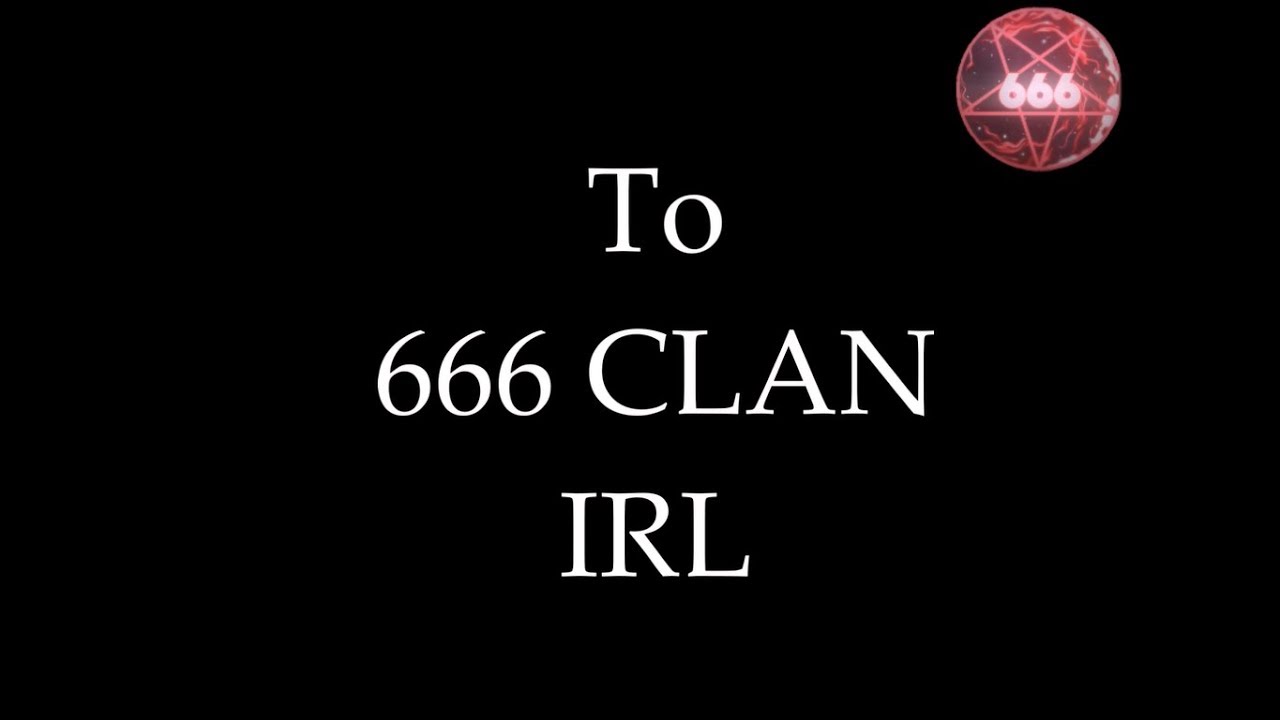 666 CLAN IRL ‹ Sousaa › - YouTube