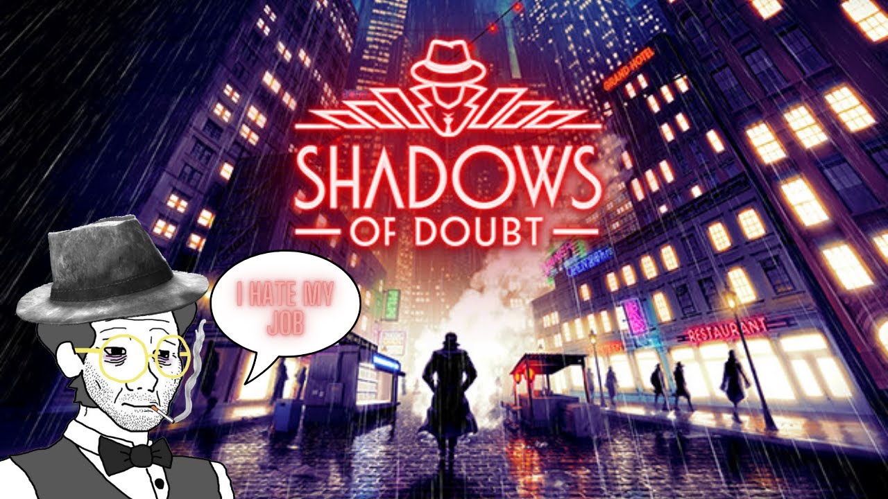 HOBO-COP P.I | Shadows of Doubt - YouTube