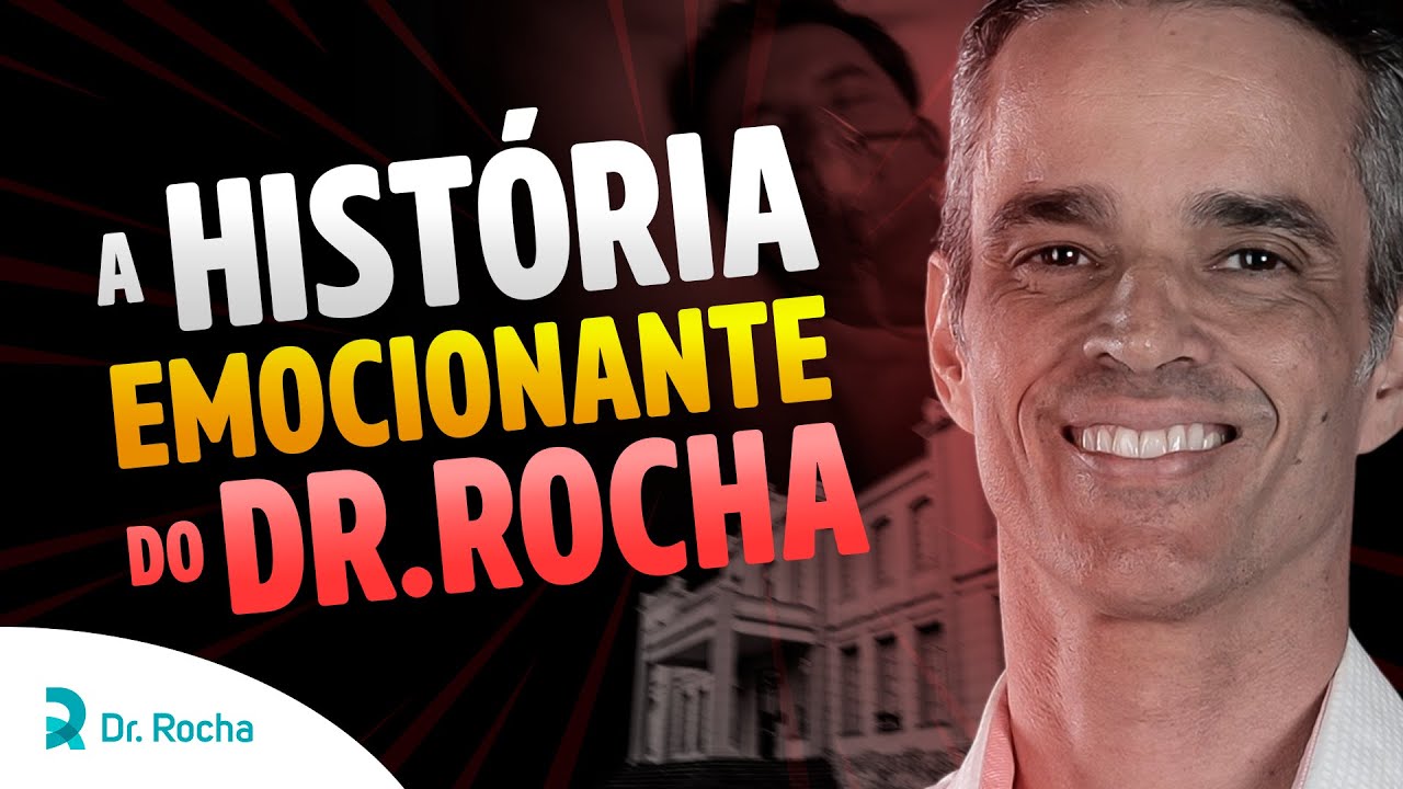 Essa é a HISTÓRIA COMPLETA e EMOCIONANTE do Dr Rocha - YouTube