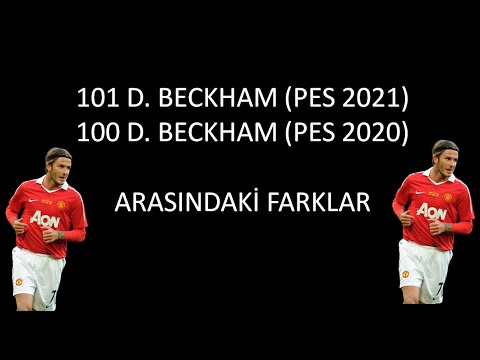 PES 2021 DAVID BECKHAM İLE PES 2020 D. BECKHAM ARASINDAKİ FARKLAR ve ...