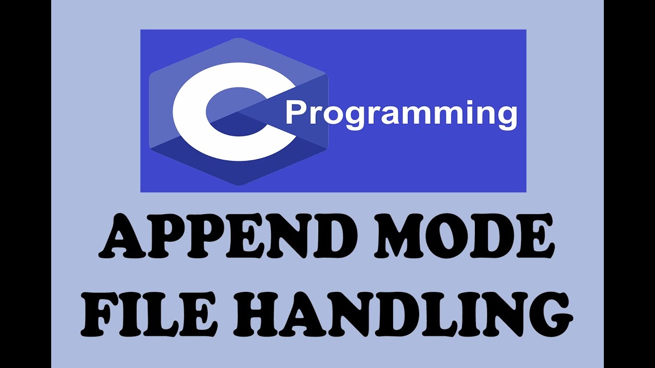 FILE HANDLING APPEND MODE IN C URDU HINDI YouTube file-handling-append-mode-in-c-urdu-hindi-youtube