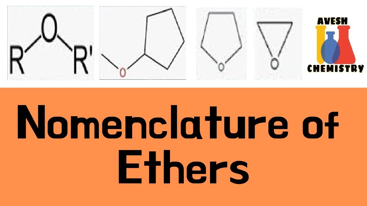 Nomenclature of Ethers | IUPAC | IIT JEE /NEET / 11th / 12th - YouTube
