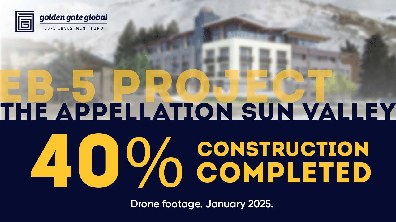 EB-5 Project Construction Update - January 2025: Appellation Sun Valley ...