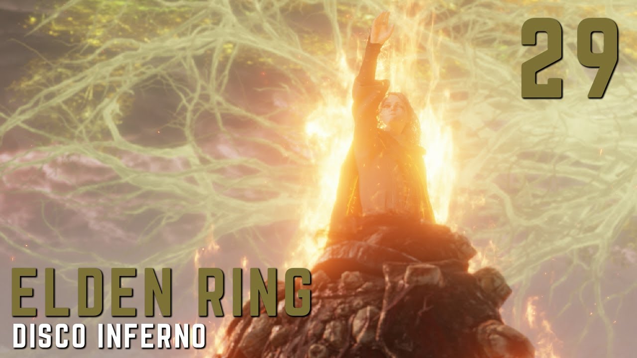 ELDEN RING | PART 29 | DISCO INFERNO - YouTube