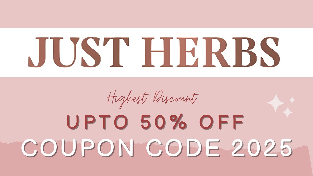 Just Herbs Coupon Code💥Just Herbs Promo Code💥Just Herbs Discount Code ...