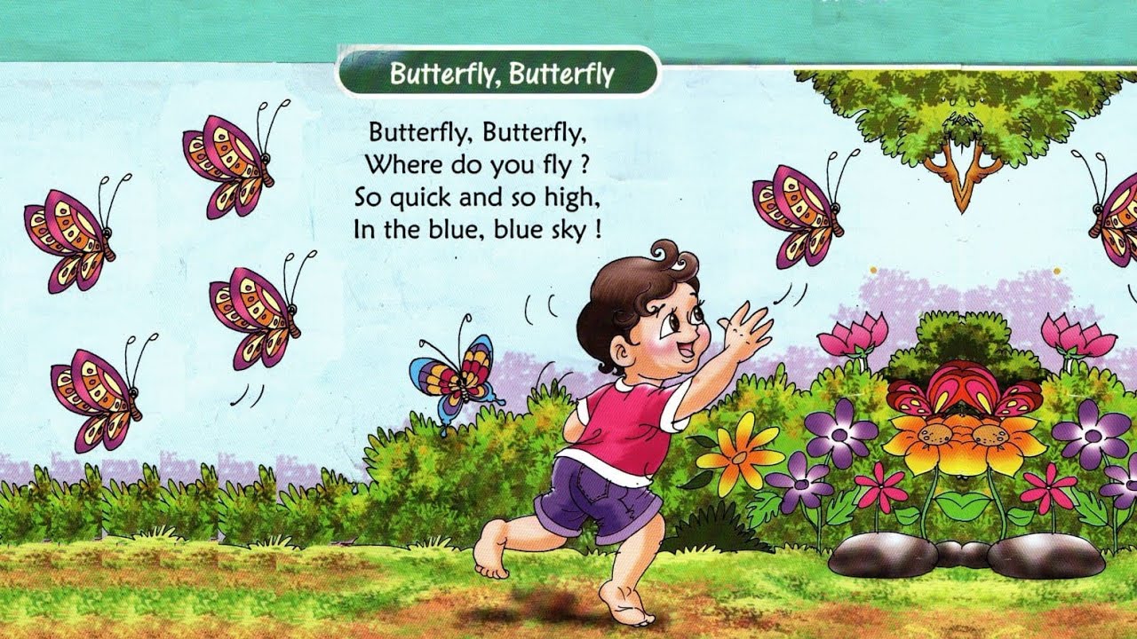 Butterfly Butterfly *rhyme For Kids *Poem Butterfly Butterfly For ...