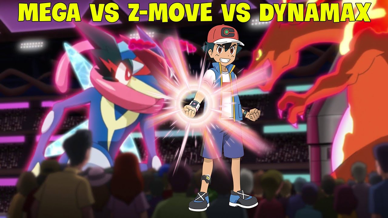 Mega Evolution-Z move-Dynamax Pokemon, cơ chế nào mạnh nhất??? - YouTube