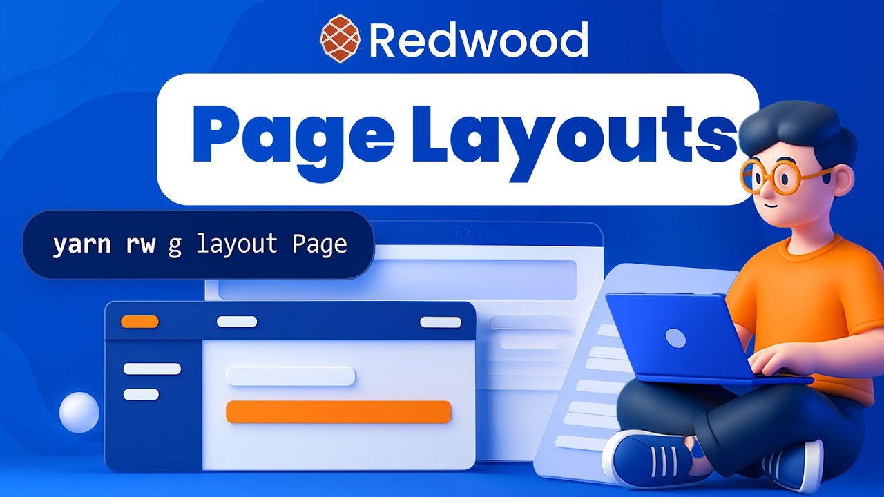 Redwood Page Layouts Explained | RedwoodJS Tutorials for Beginners | Part - 6 - YouTube