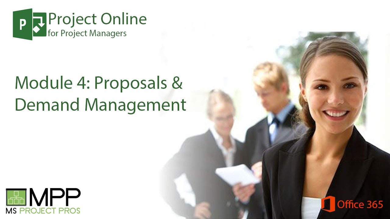 Project Online for Project Managers-Proposals and Demand Management ...