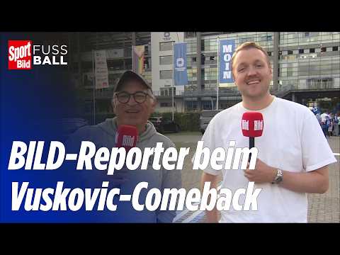 BILD-Reporter berichten vom Vuskovic-Comeback