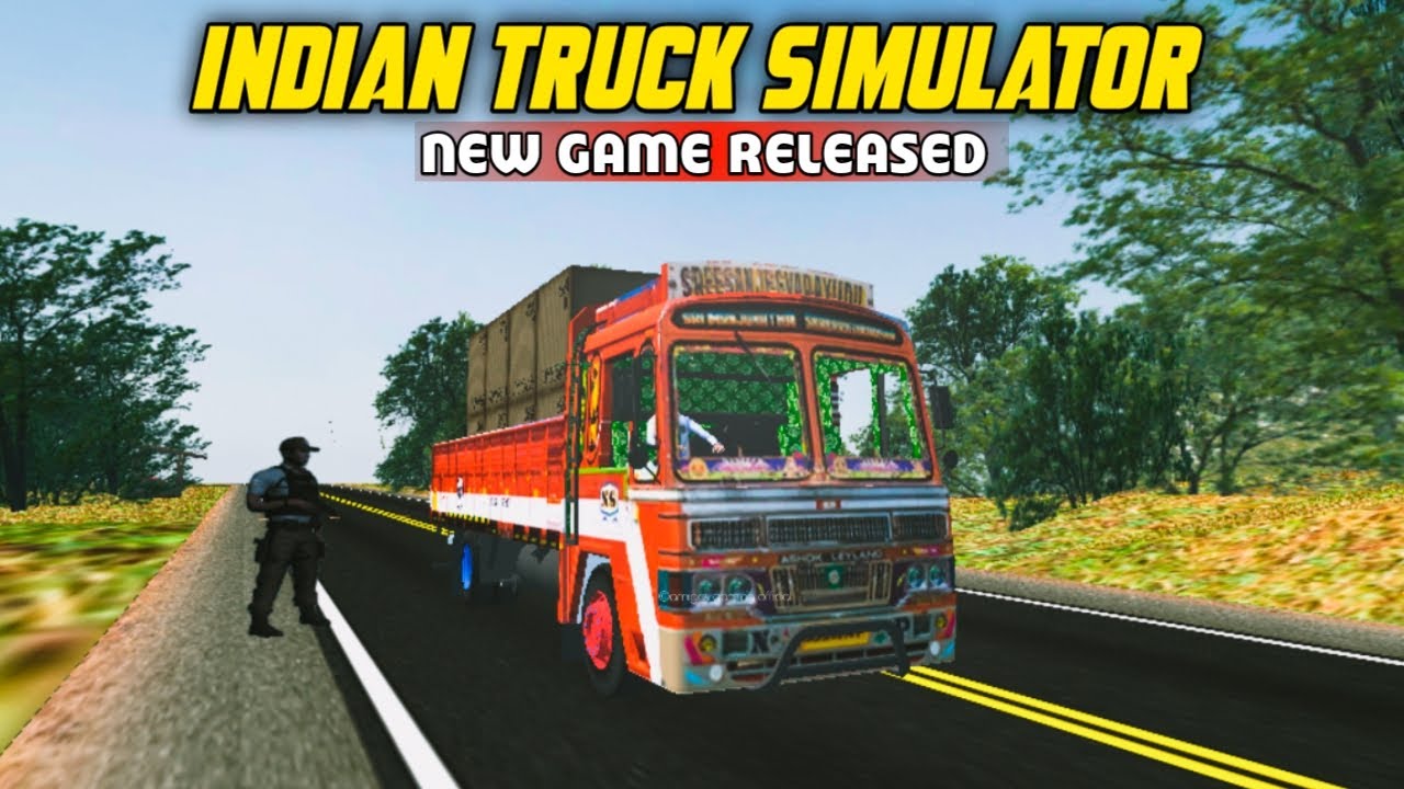 INDIAN TRUCK 🚛 SIMULATOR| NEW GAME RELEASED| ETS 2 ANDROID.... | FULL ...