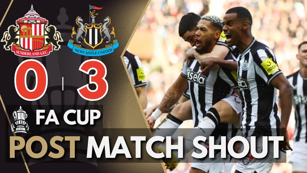 NUFC LIVE FA CUP MATCH REACTION | Sunderland 0 - 3 Newcastle United ...
