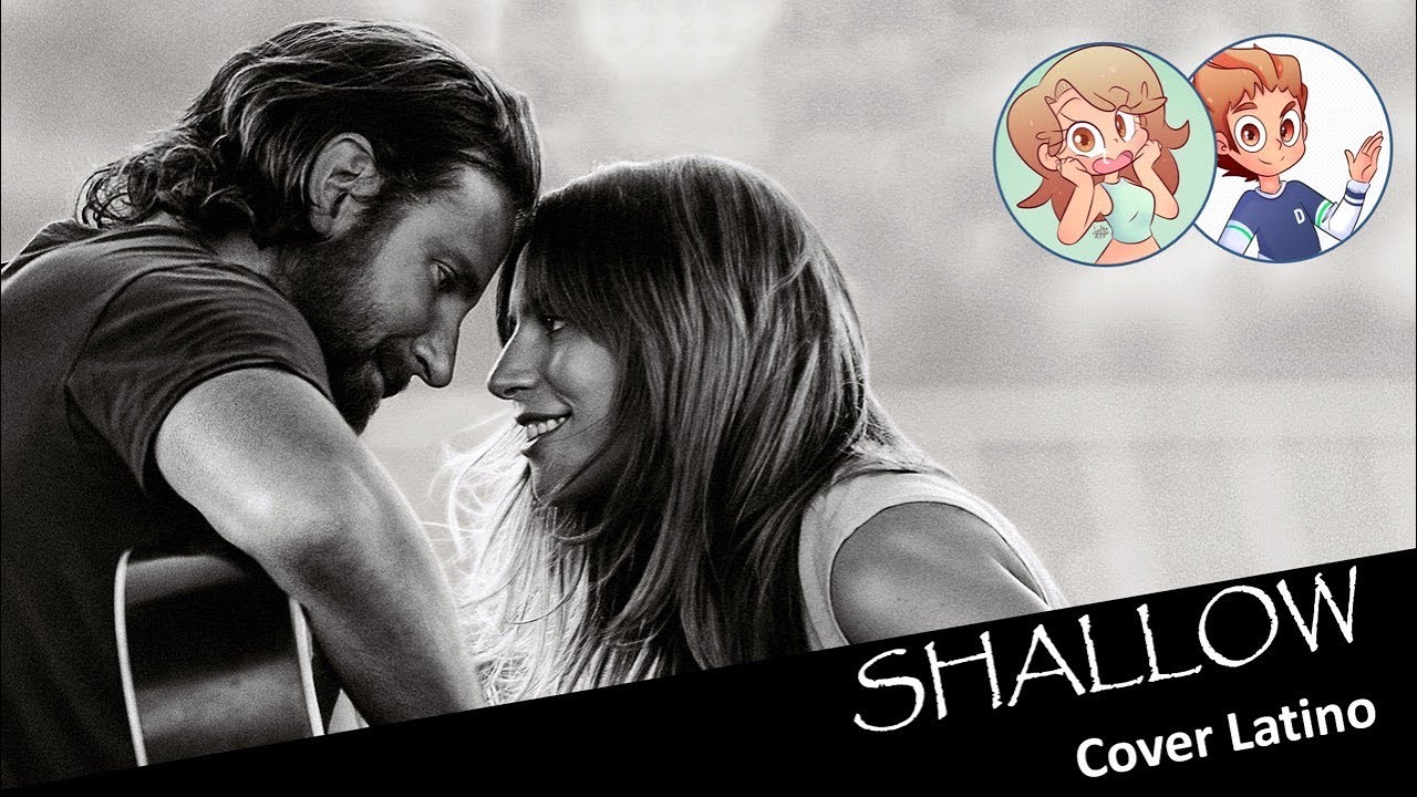 Shallow ( Cover en español - Letra Original ) - YouTube