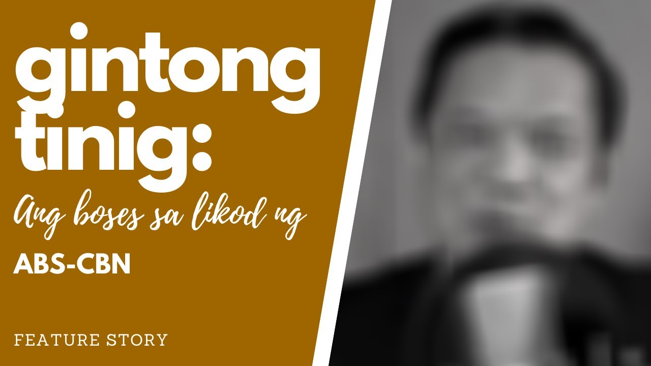GINTONG TINIG: Ang boses sa likod ng ABS-CBN | Kilalanin si Peter ...
