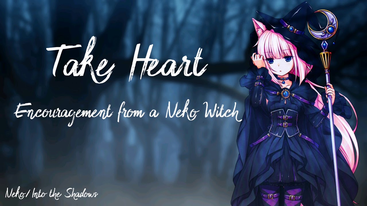 Take Heart | Encouragement from a Neko Witch (Into the Shadows) (F4A ...