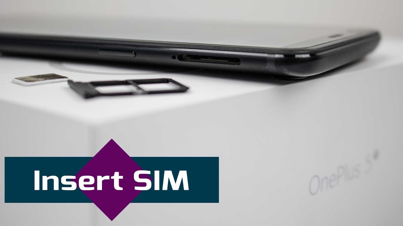 OnePlus 5T how to insert SIM card - YouTube