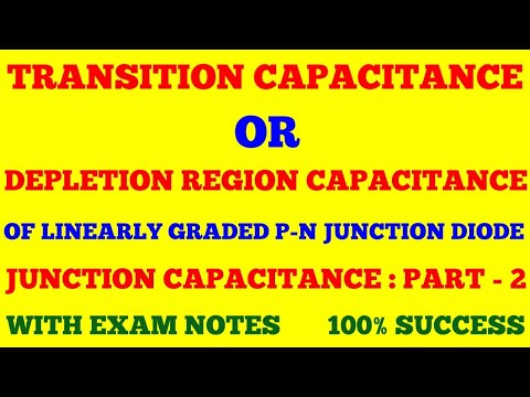 TRANSITION CAPACITANCE FOR LINEARLY GRADED JUNCTION | JUNCTION ...