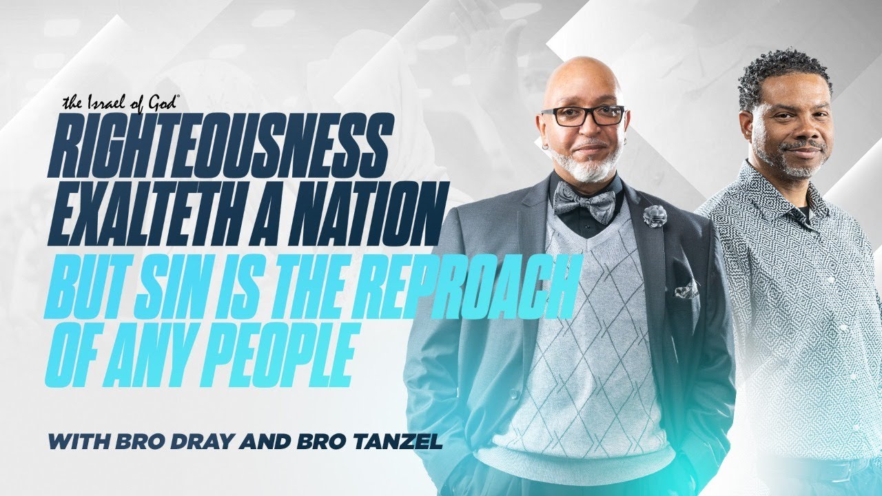 IOG - Friday Prayer Night - "RIGHTEOUSNESS EXALTETH A NATION: BUT SIN ...