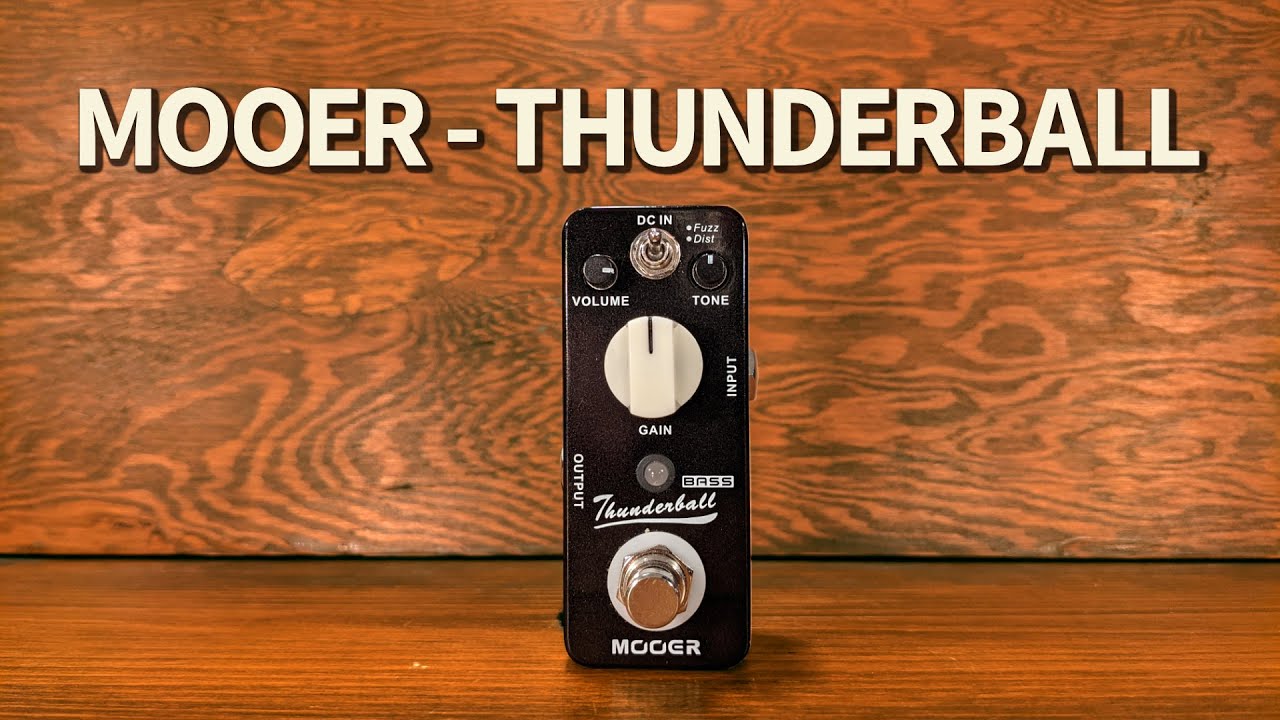 Mooer - Thunderball Bass Fuzz - YouTube