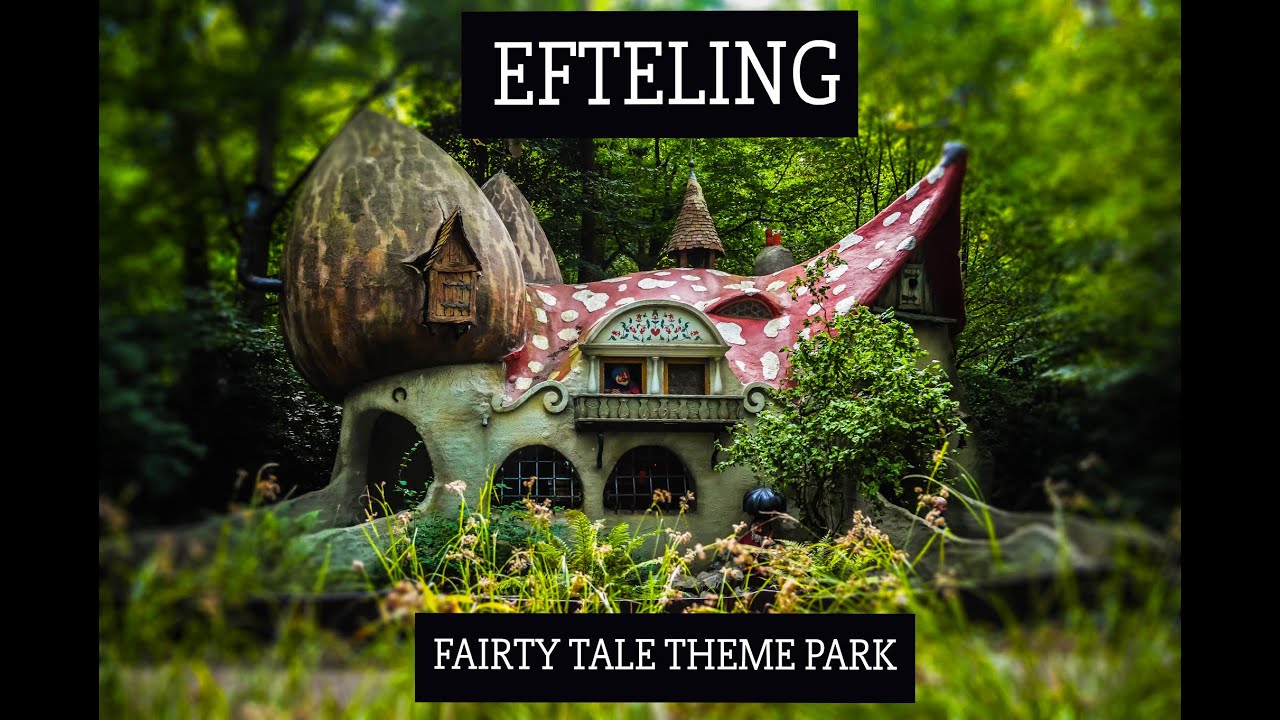 EFTELING (Magical FAIRY TALE Park in the Netherlands) - YouTube