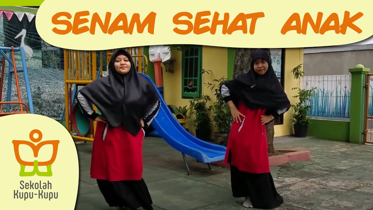 Senam Sehat Anak Indonesia untuk TK dan SD - YouTube