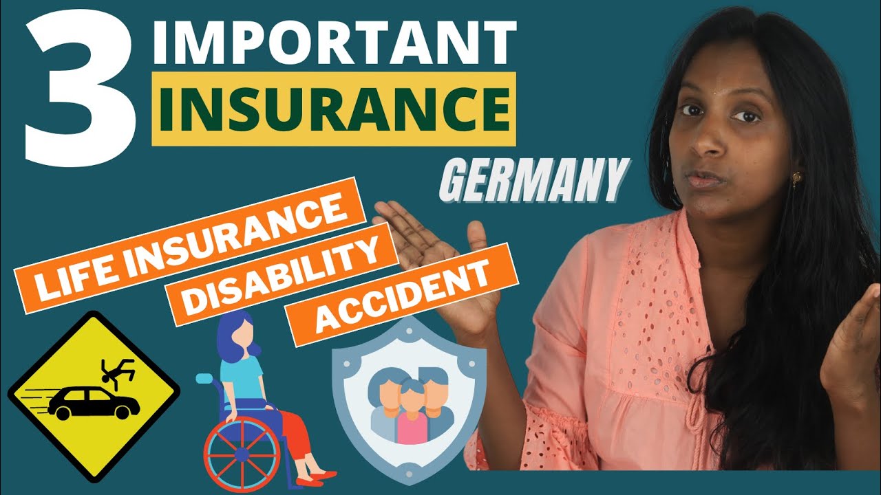 3 Important Insurances in Germany | Life, Accident, Disability ...