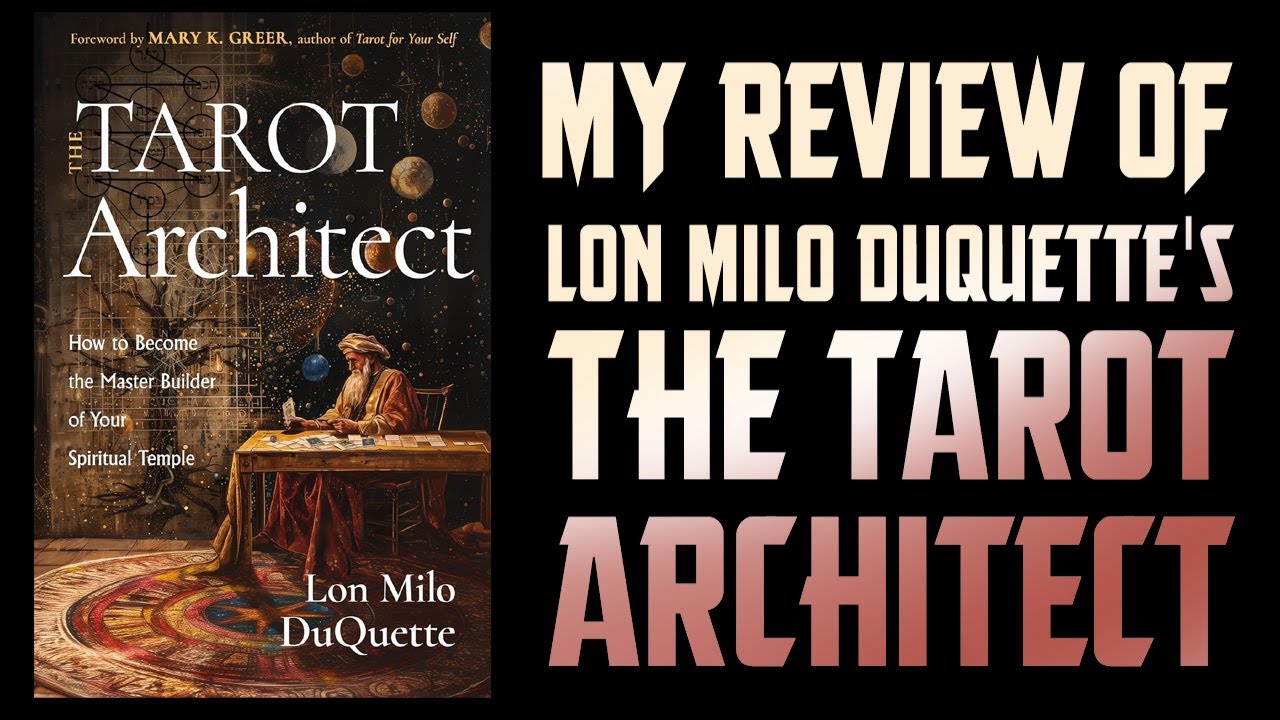 Review: DuQuette's The Tarot Architect - YouTube