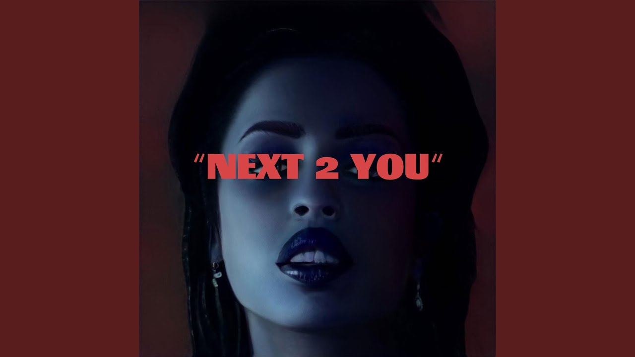 Next 2 You - YouTube Music