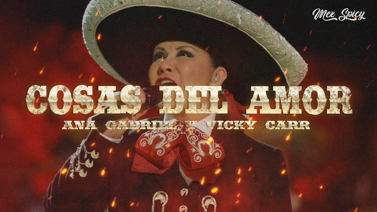 Ana Gabriel y Vicky Carr - Cosas del amor (Letra/Lyrics) - YouTube