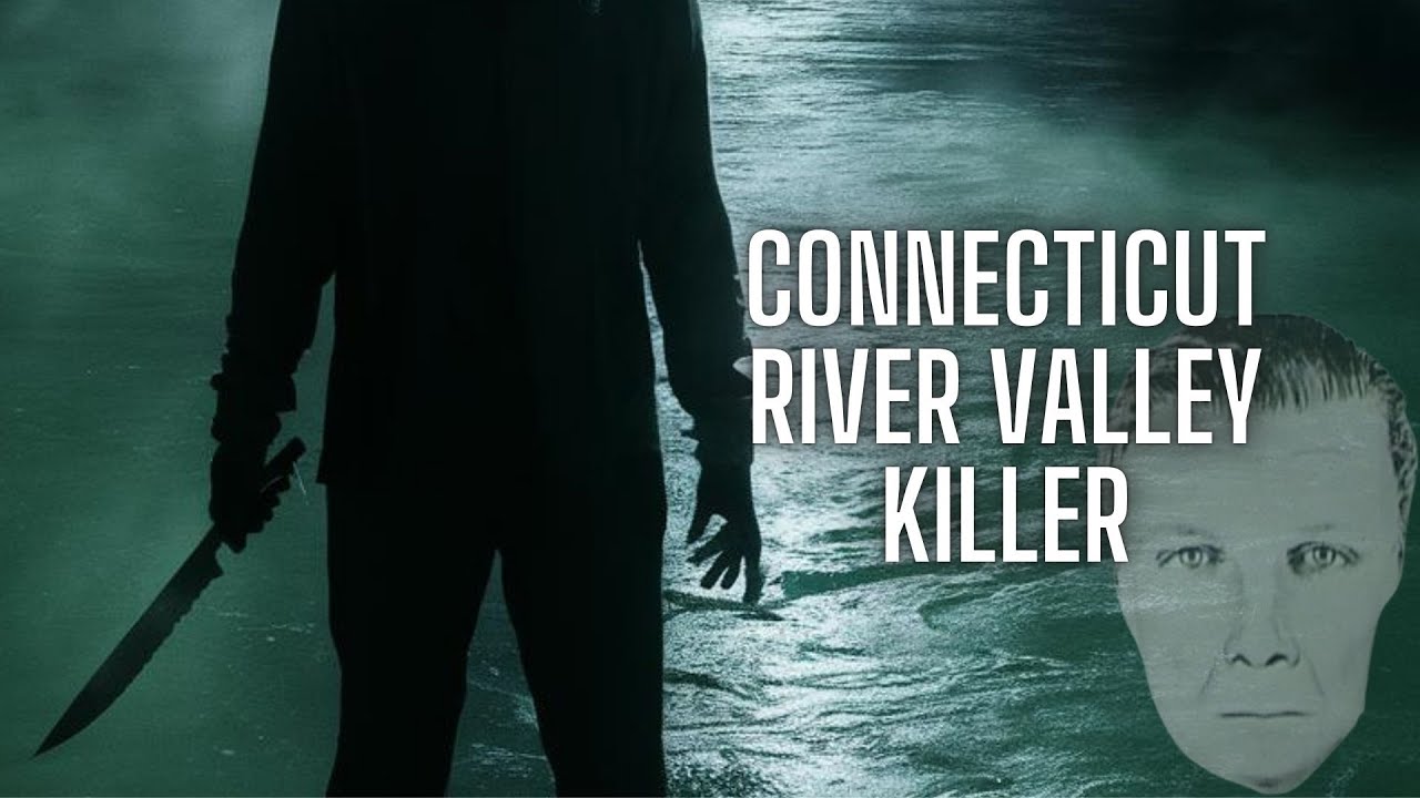 STORIA DI UN SERIAL KILLER : Connecticut River Valley Killer - YouTube
