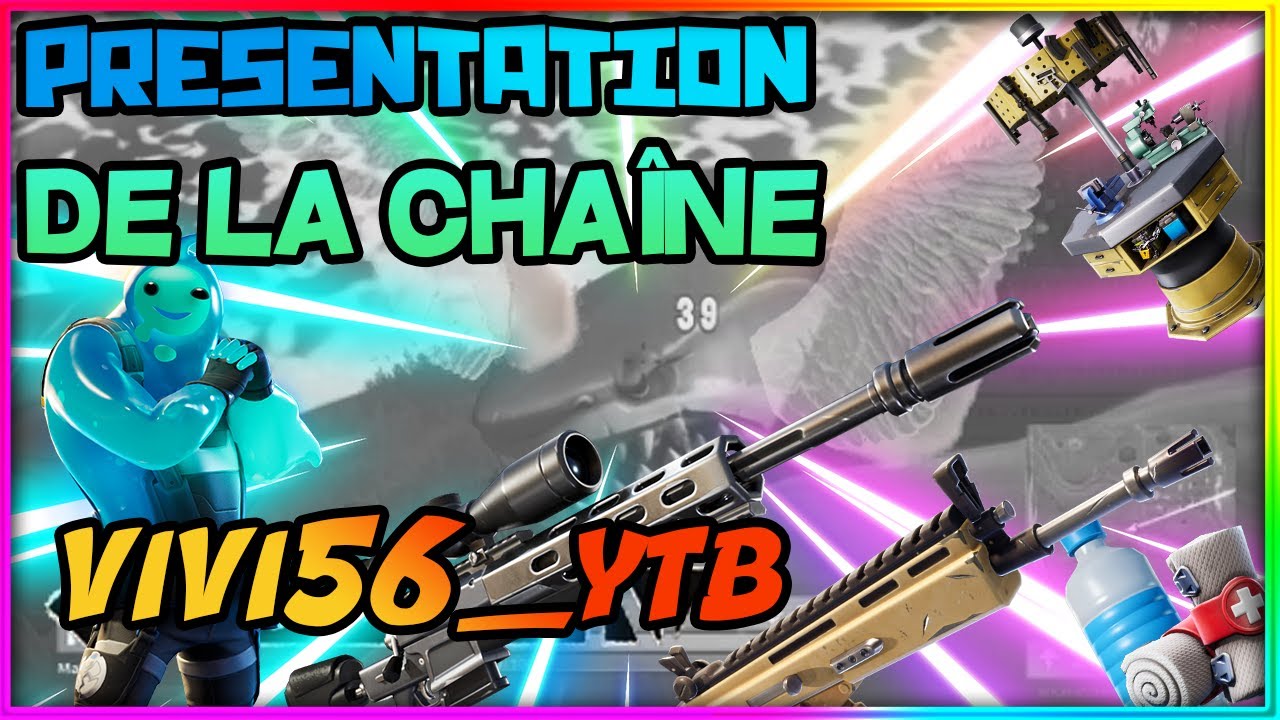 vivi56.exe présentation de la chaîne officielle de vivi56_ytb - YouTube