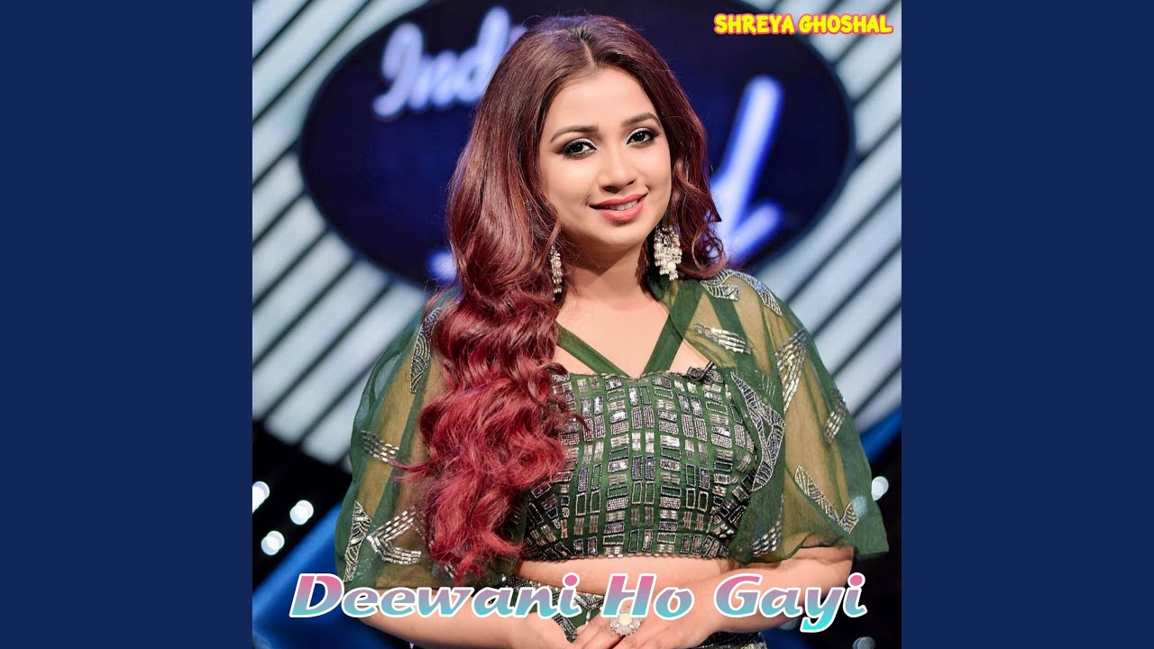 Deewani Ho Gayi - YouTube Music