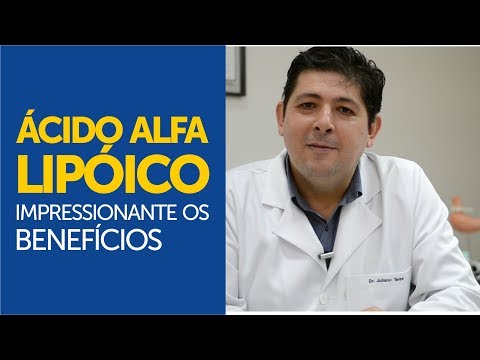 Ácido Alfa Lipóico: impressionante os benefícios
