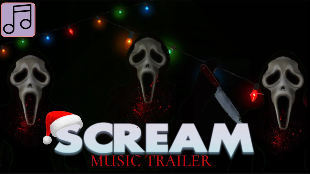 SCREAM XMAS TRAILER MUSIC - YouTube