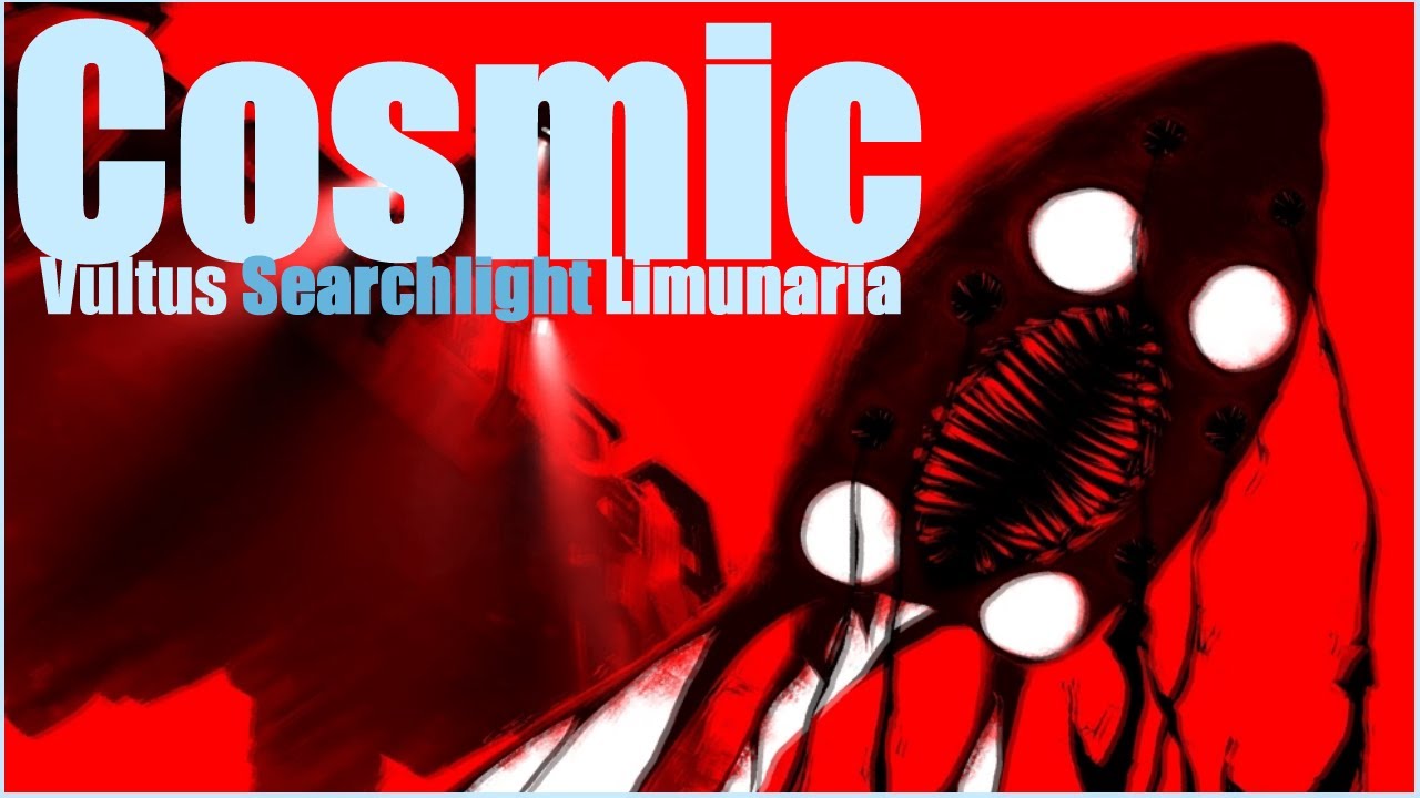 Grand Encounter with Cosmic Horror Baddie, Vultus Searchlights Limunaria | Pressure ...
