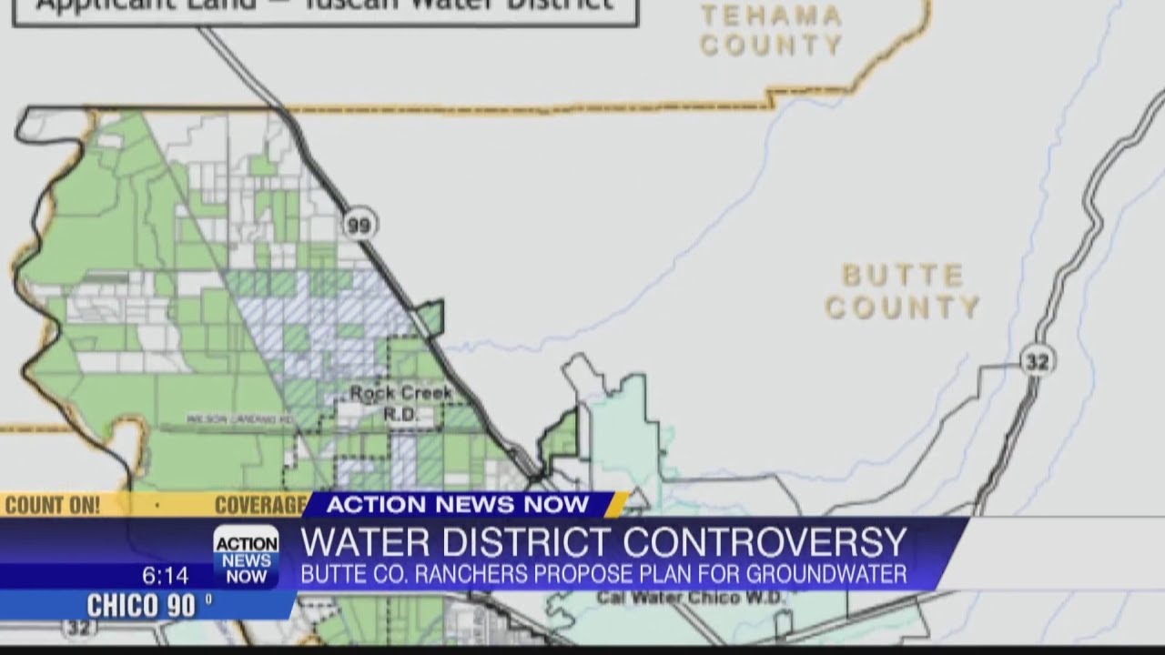 New Butte County water district plan has some fearing their water ...