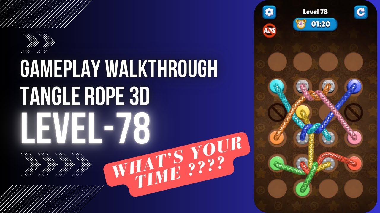TANGLE ROPE 3D : LEVEL 78 WALKTHROUGH - YouTube
