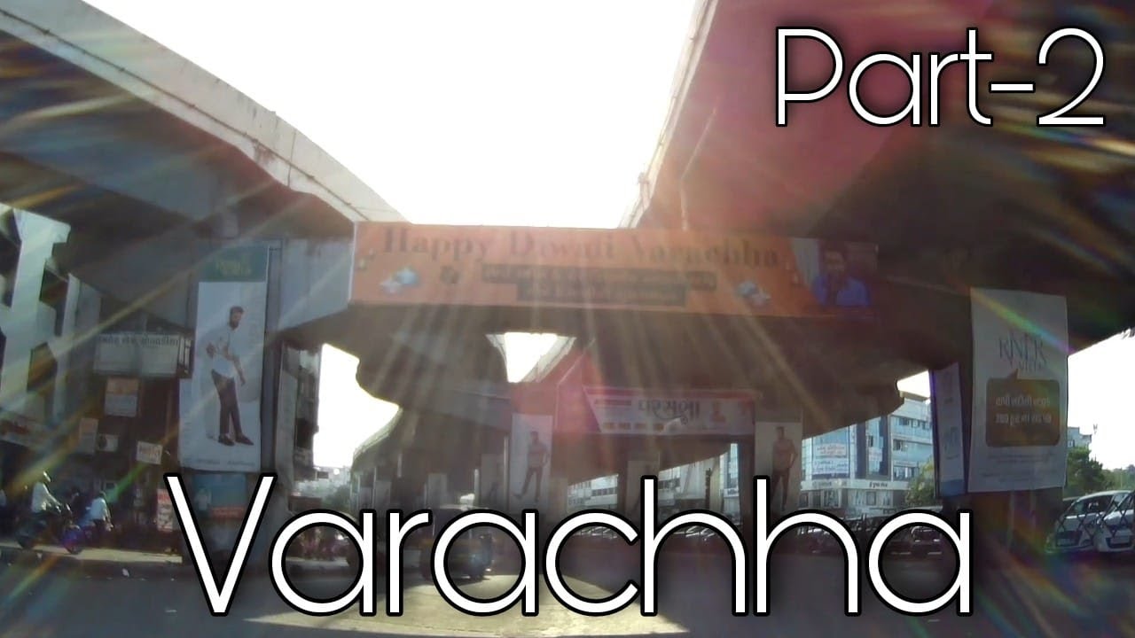 Varachha tour part 2 || surat city - YouTube
