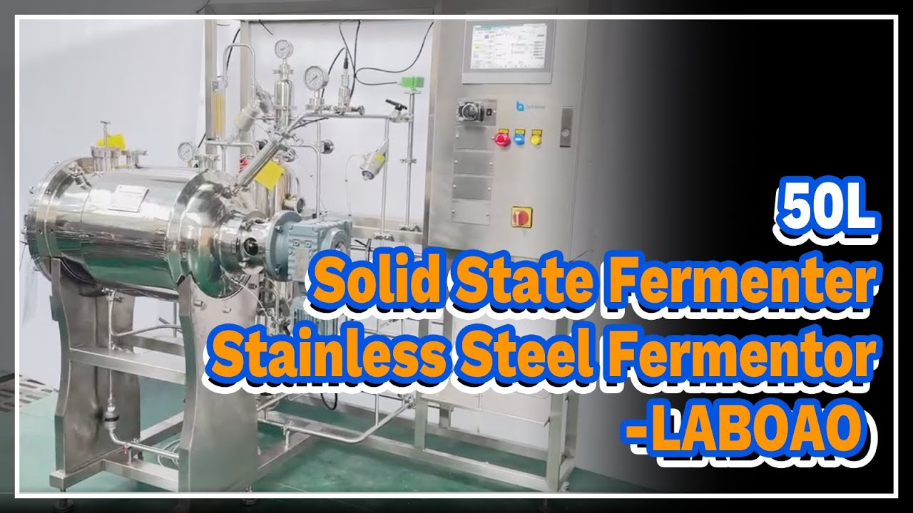 50L Solid State Fermenter Stainless Steel Fermentor - LABOAO - YouTube