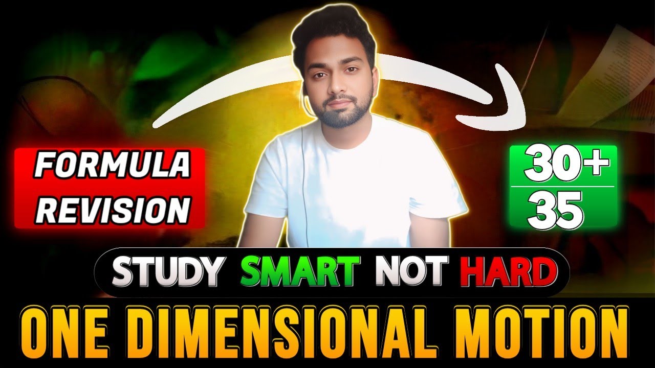 Kinematics in One Dimension | All Key Formulas & Tricks | Class XI ...
