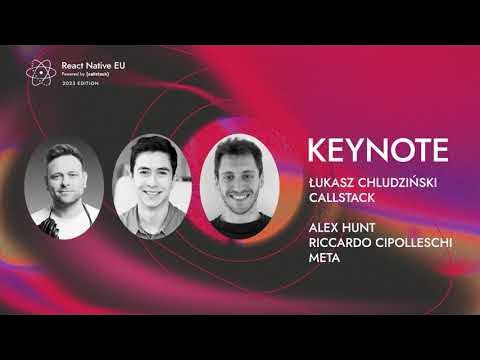 React Native EU 2023 Keynote - Łukasz Chludziński, Alex Hunt, Riccardo Cipolleschi - YouTube