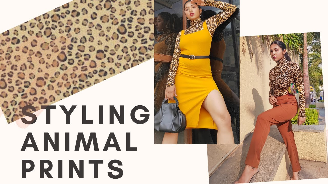How to Style Animal Prints | Styling Hacks | Outfit Ideas |Tanisha ...