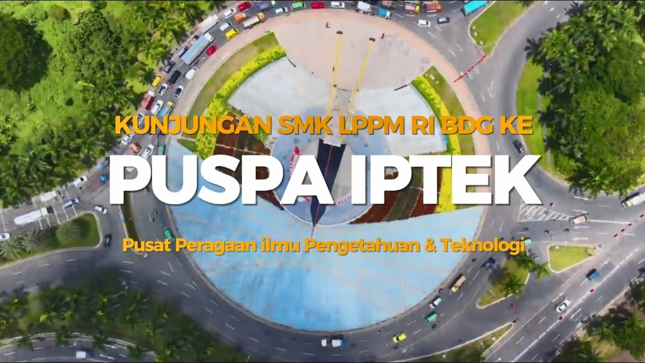 REVIEW KUNJUNGAN KE PUSPA IPTEK SUNDIAL | JAM MATAHARI | EKSKUL ...